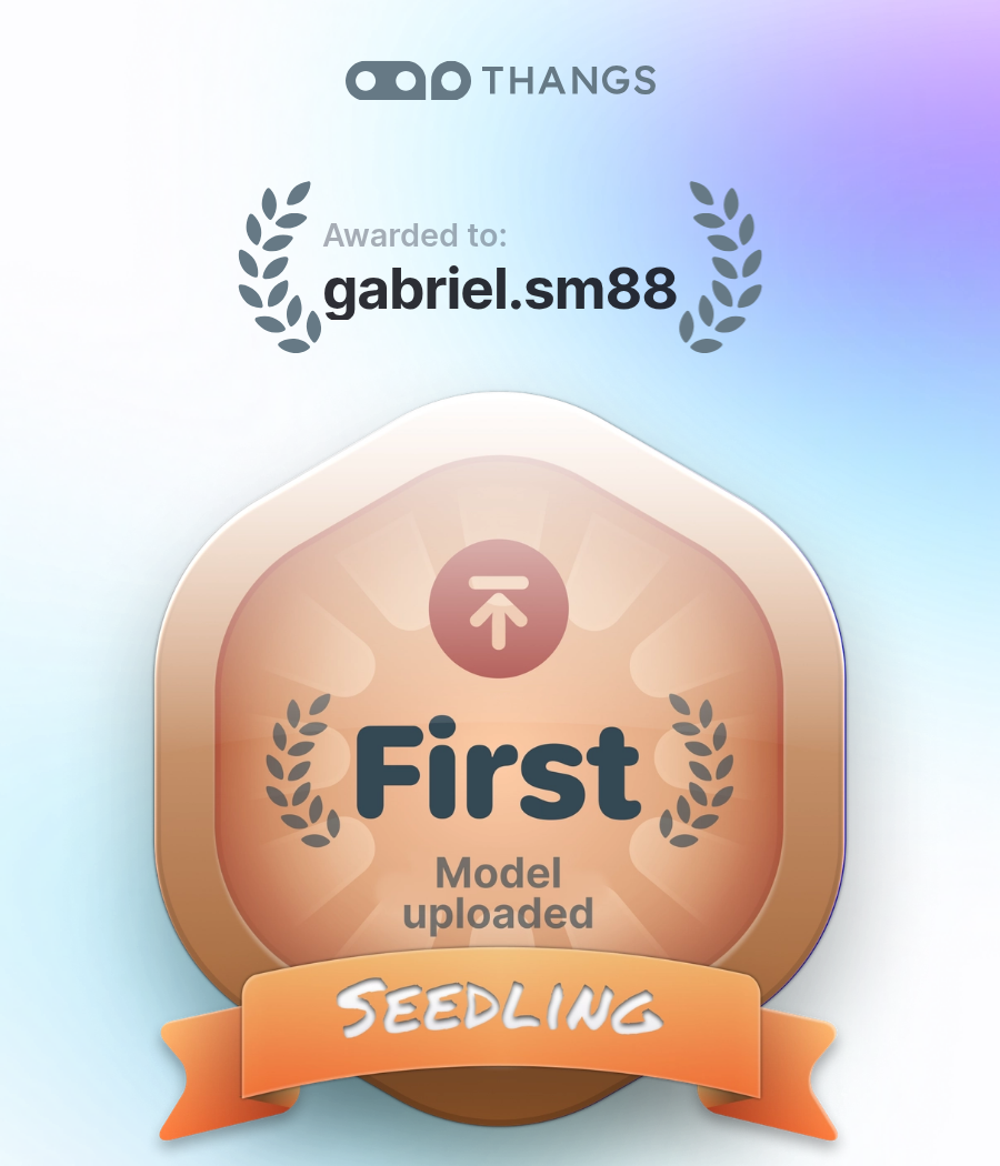 Seedling badge awarded to gabriel.sm88 for First Model uploaded