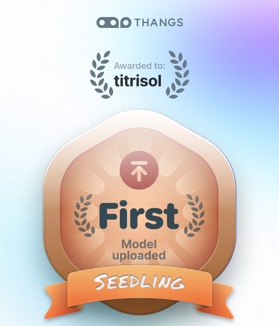 Seedling badge awarded to titrisol for First Model uploaded